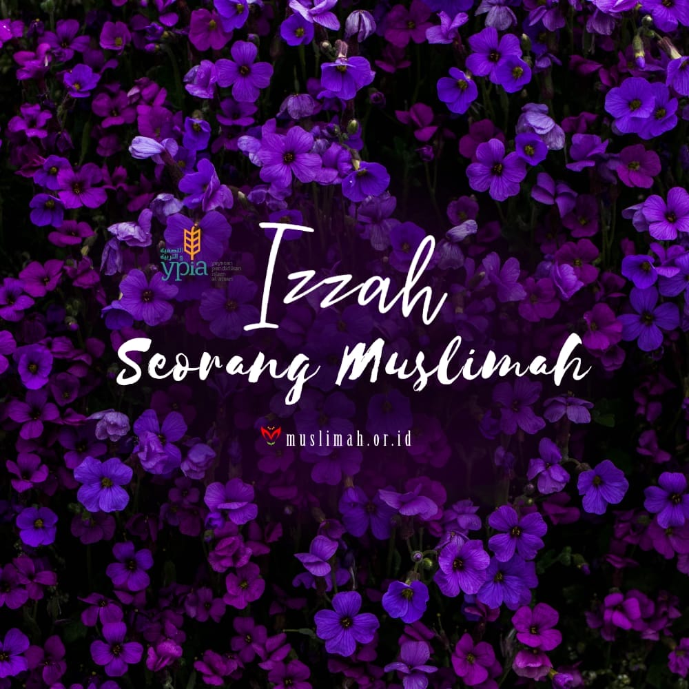Izzah Seorang Muslimah