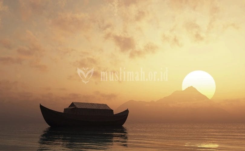 Belajar Syukur dari Nabi Nuh ‘Alaihissalam Belajar Syukur dari Nabi Nuh ‘Alaihissalam